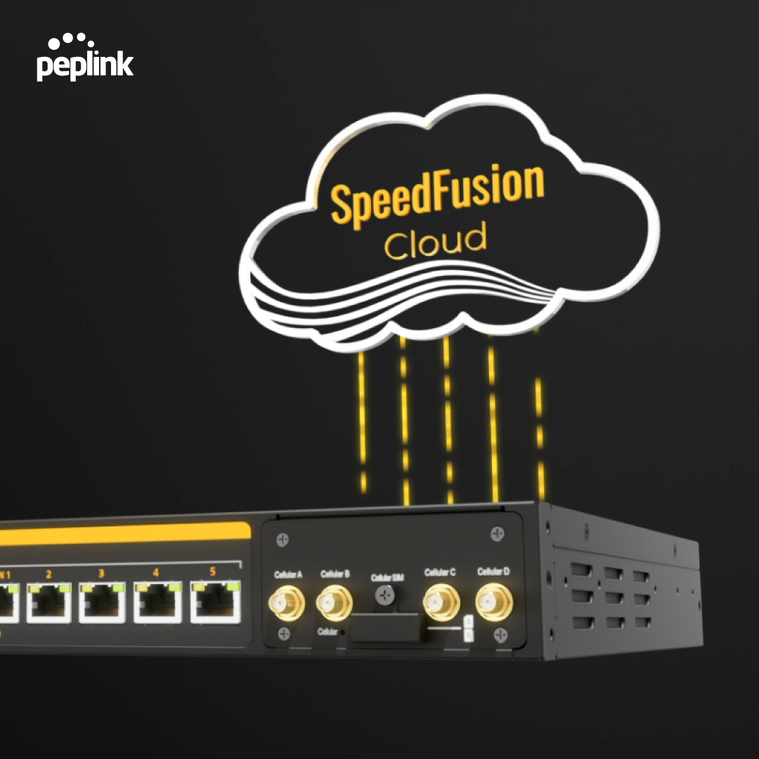SpeedFusion Cloud: From One to Another - Peplink