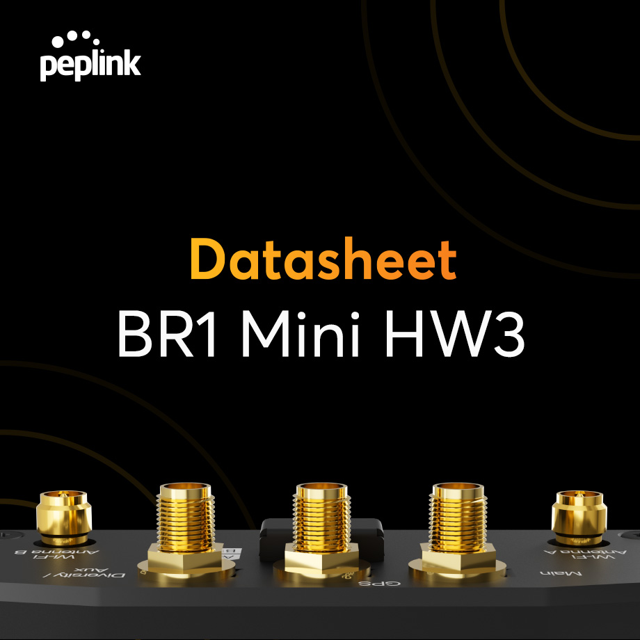 Peplink Redesigns One of its Most Cost Effective and Scalable Mobile ...